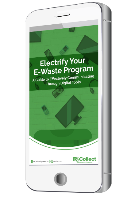 Electrify Your E-Waste Program: A Communications Guide