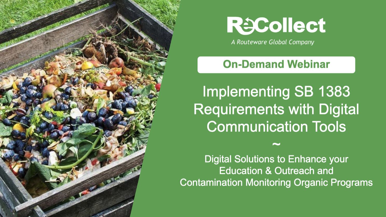 Implementing SB 1383 Requirements With Digital Communication Tools