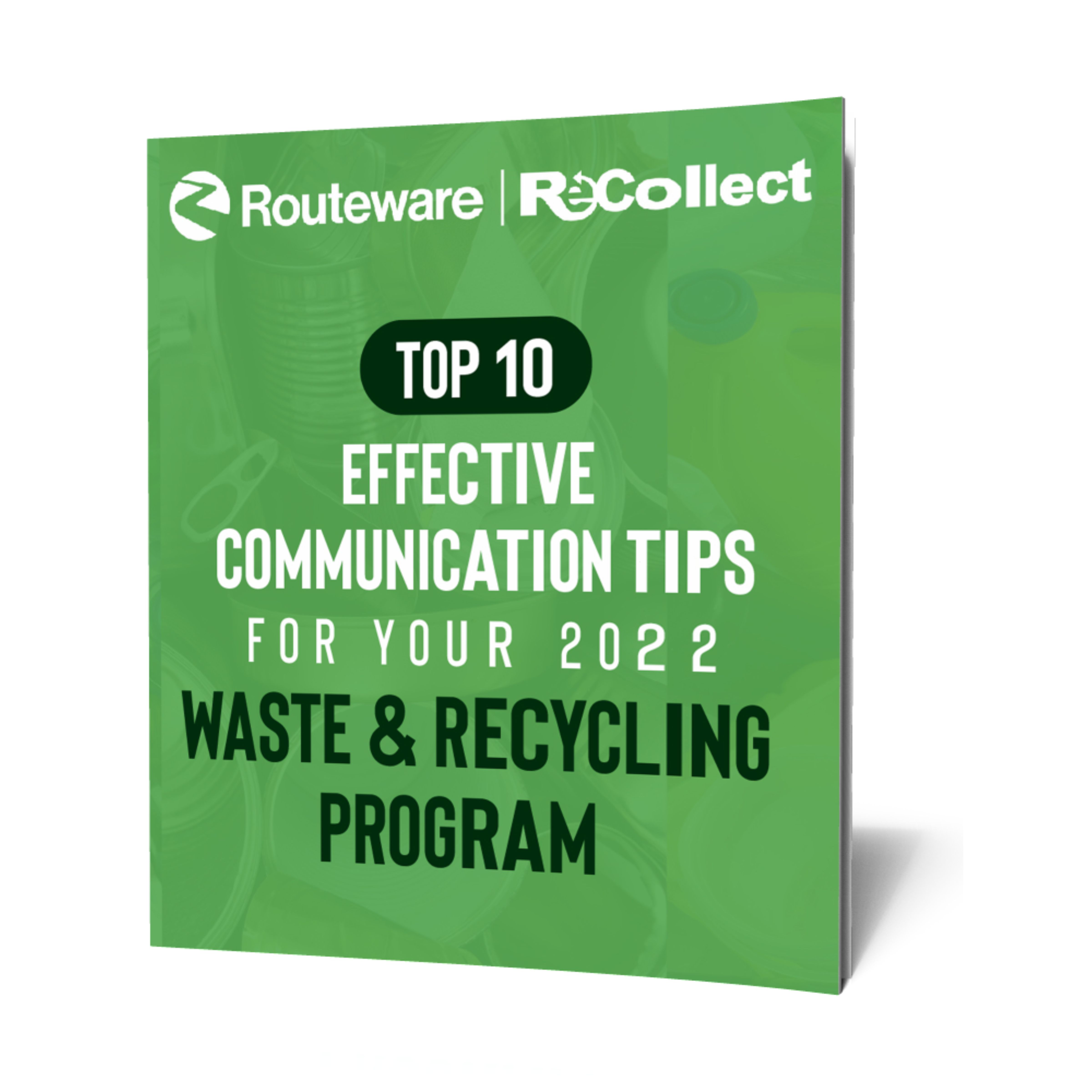 Top 10 Tips For Effective Communication For Your Waste & Recycling ...